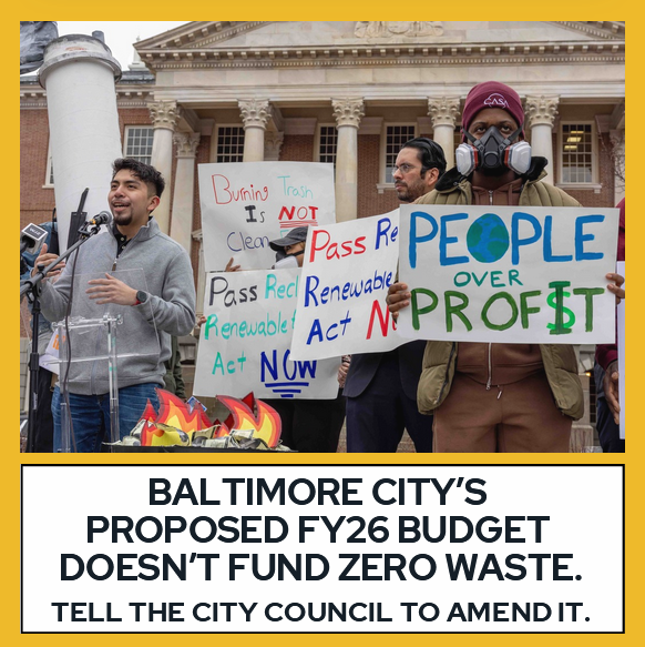 Tell the Baltimore City Council and Mayor Scott to invest in Zero Waste! | Clean Water Action